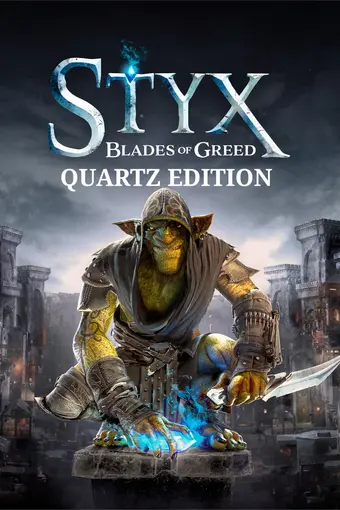 Styx: Blades of Greed Quartz Edition + Pre-order Bonus DLC